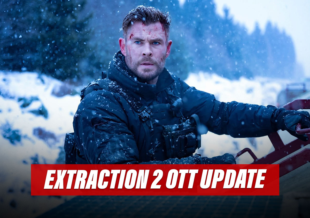"Extraction 2: Explosive Sequel Hits OTT - Streaming Date, Cast, and ...