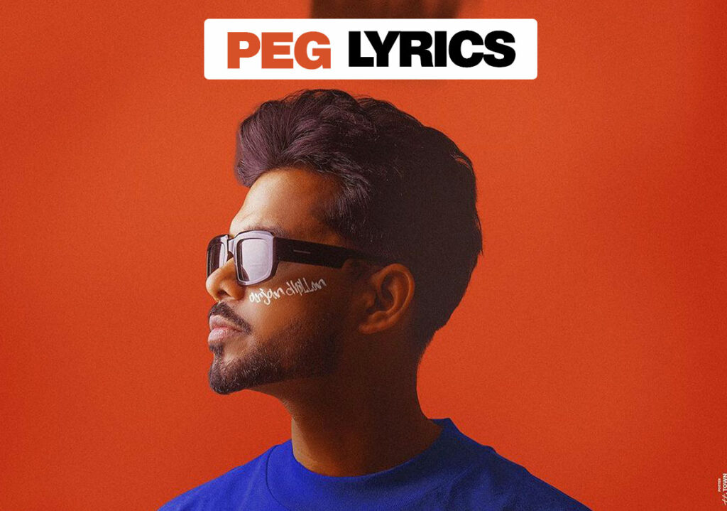 Peg Lyrics (Saroor Album) - Arjan Dhillon