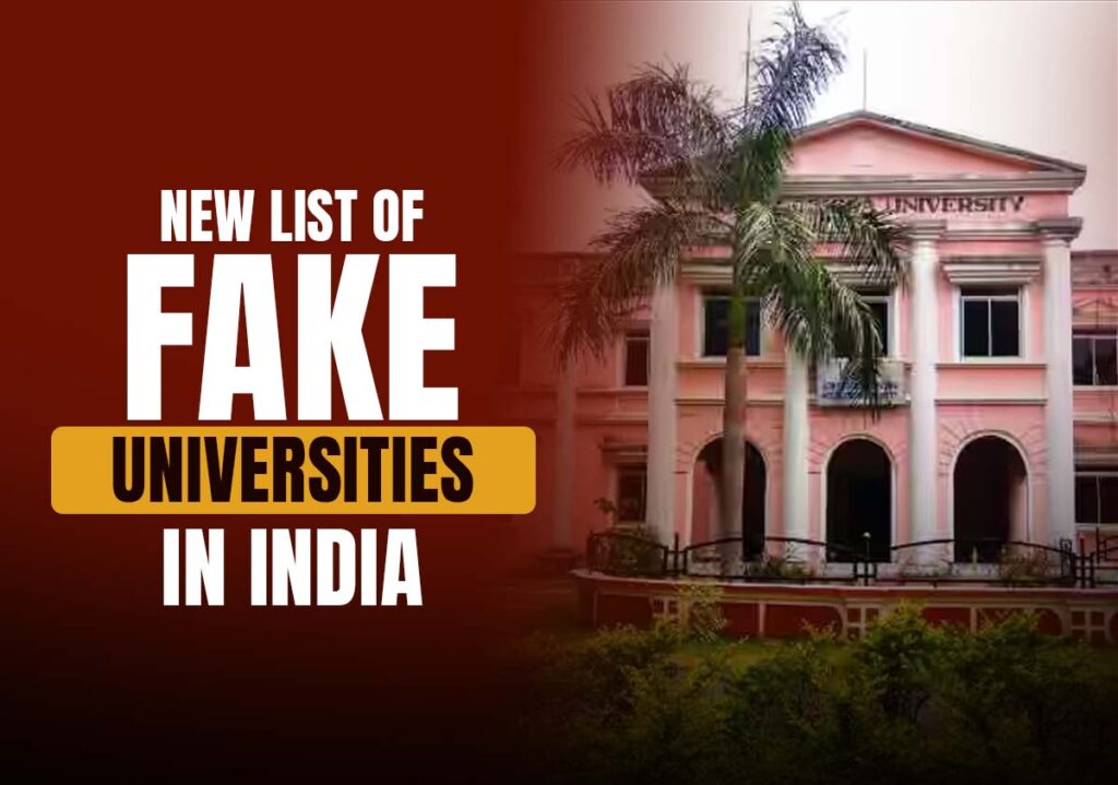 Must Check The List of 20 Fake Universities That are Marked as FAKE by UGC