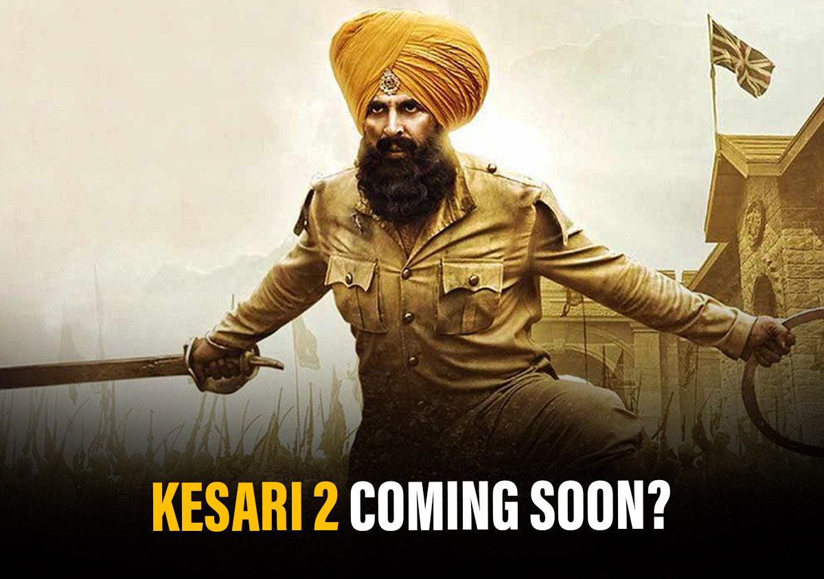 Kesari Chapter 2 Rumors Intensify as Akshay Kumar and Karan Johar Drop ...