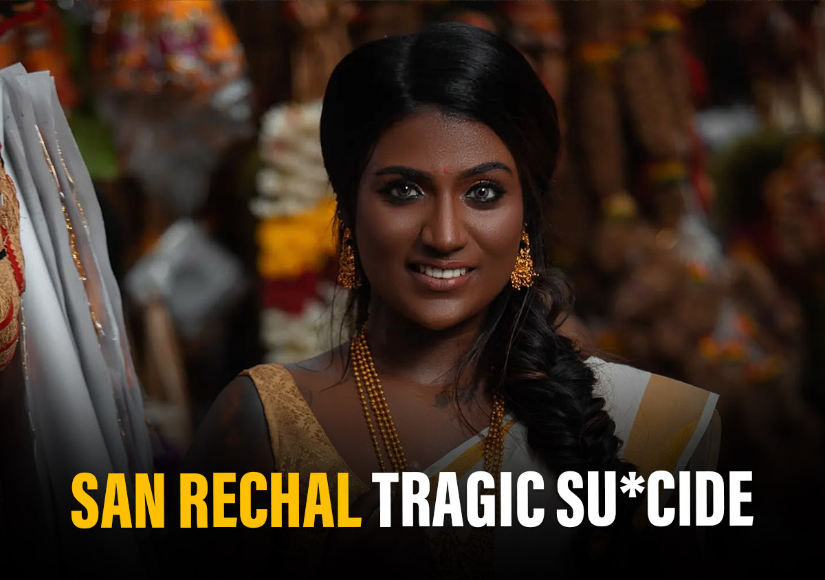 Who Is San Rechal? Tamil Model Who Fought Beauty Bias And Di*d By Su ...
